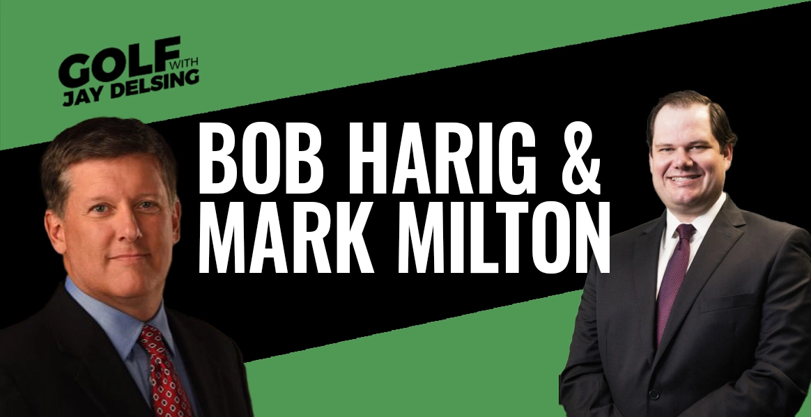 Mark Milton and Bob Harig - Golf with Jay Delsing - Scoops Sports Network