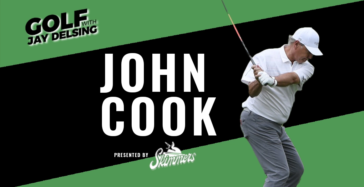 John Cook - Golf with Jay Delsing - Scoops Sports Network